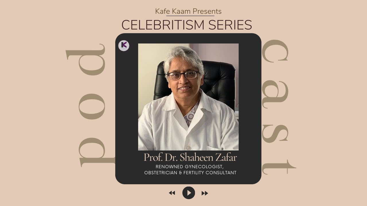 Celebritism Teaser | Prof.Dr.Shaheen Zafar | کیف کام KAFE KAAM | - YouTube