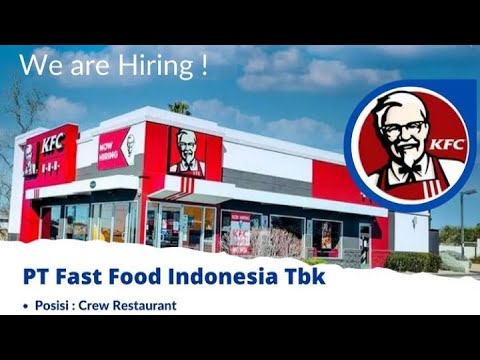 Lowongan Kerja di KFC tahun 2022 || Cara melamar kerja di KFC - YouTube
