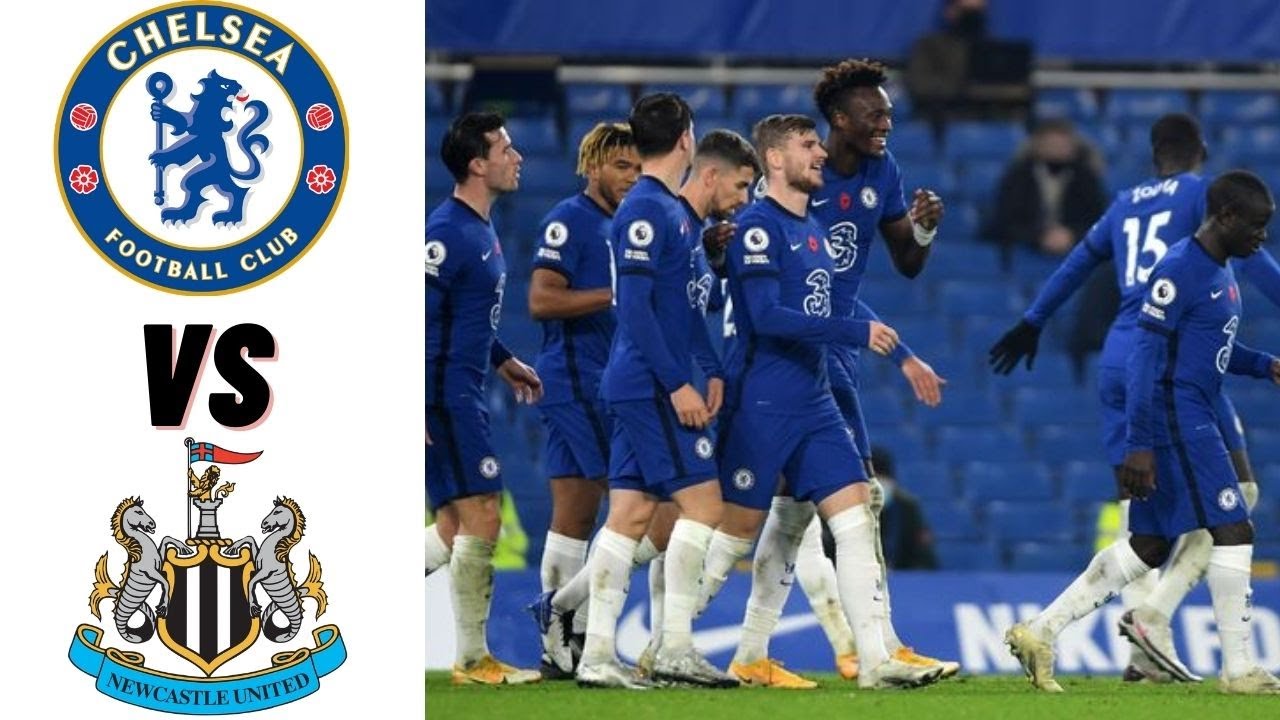 Chelsea vs Newcastle Highlights All Goals EPL 2021 - YouTube