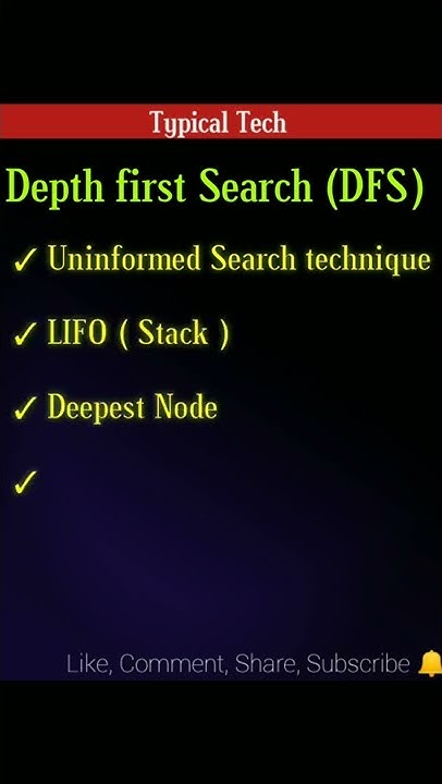 Depth first search DFS Uninformed search algorithm in AI | Artificial Intelligence |Typical Tech ...