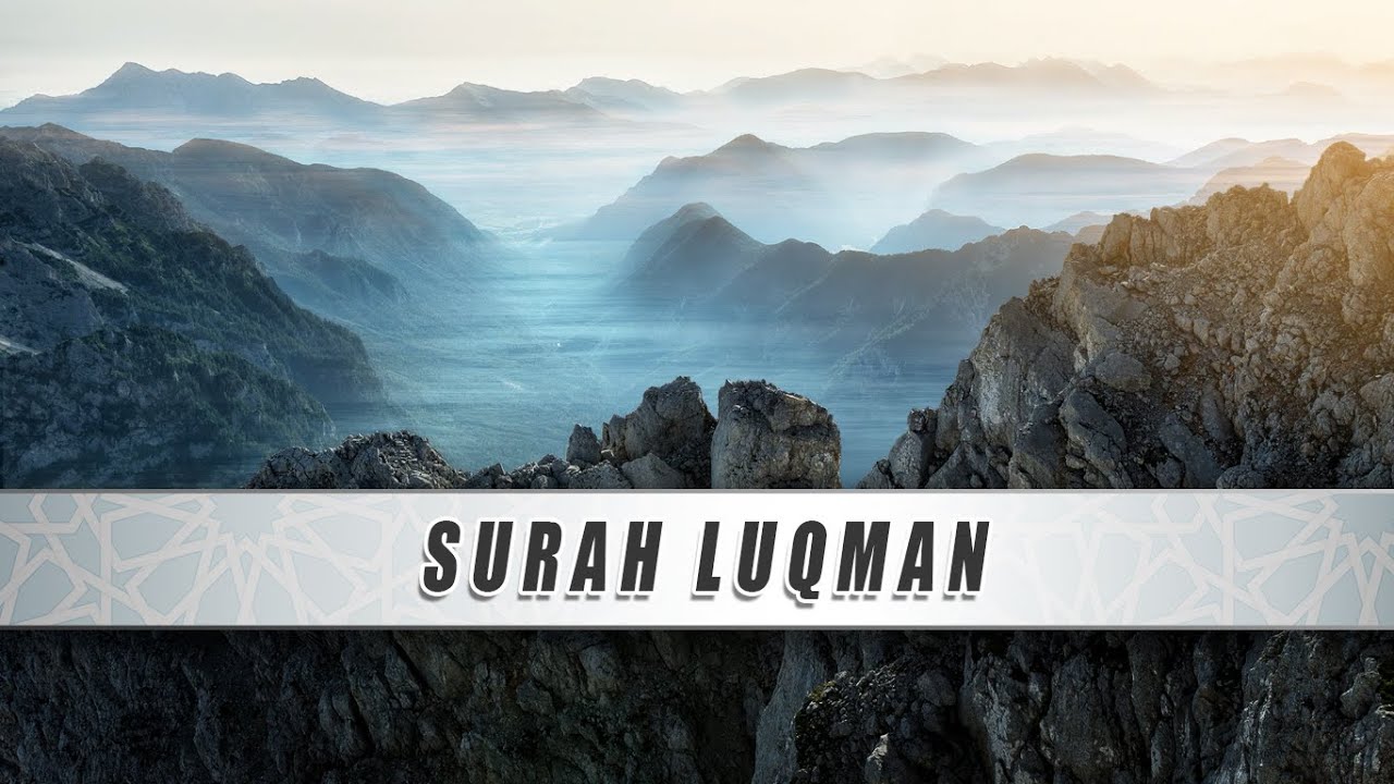 Surah Luqman - Sheikh Mishary Rashid Alafasy (Indonesia, English ...