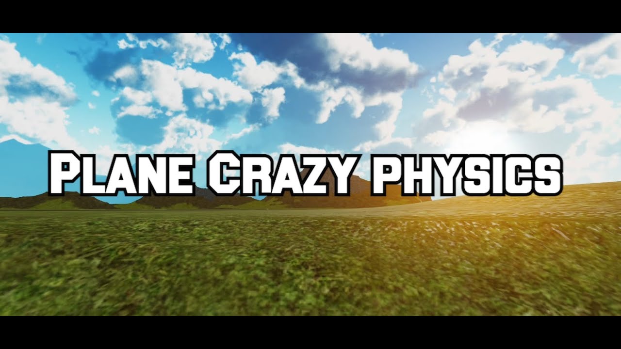 Физика Wobble в Plane Crazy | Roblox | Plane Crazy tutorials - YouTube