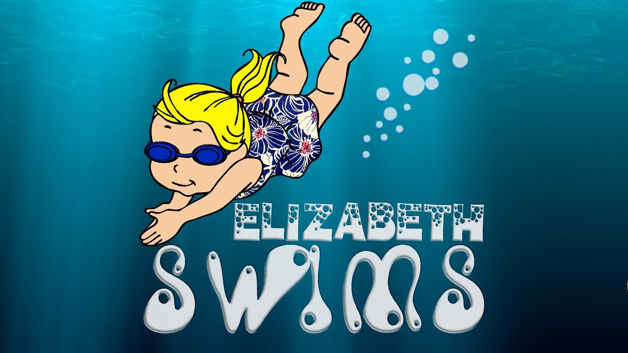 Elizabeth Swims - YouTube