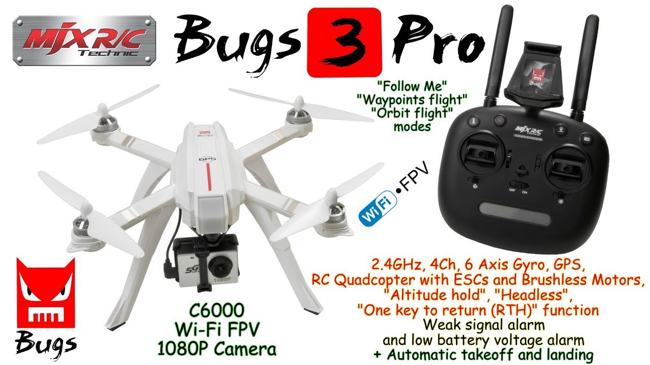 MJX Bugs 3 Pro 2.4GHz, 4Ch, 6 Axis Gyro, GPS, Altitude hold (RTF ...