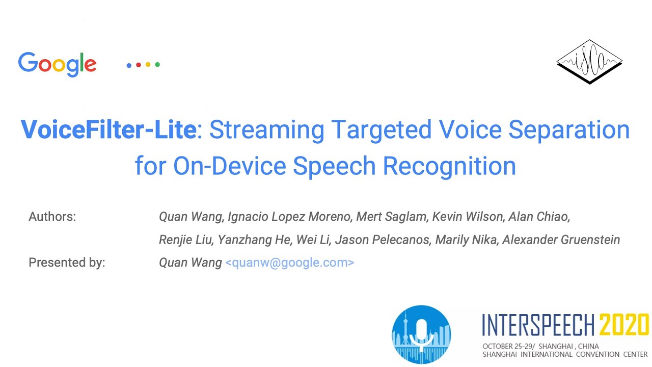 [Interspeech 2020] VoiceFilter-Lite: Streaming Targeted Voice ...