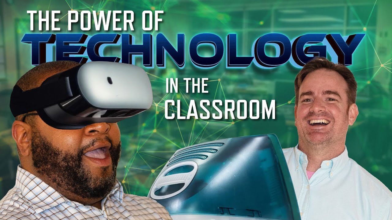The Power of Technology in the Classroom - YouTube
