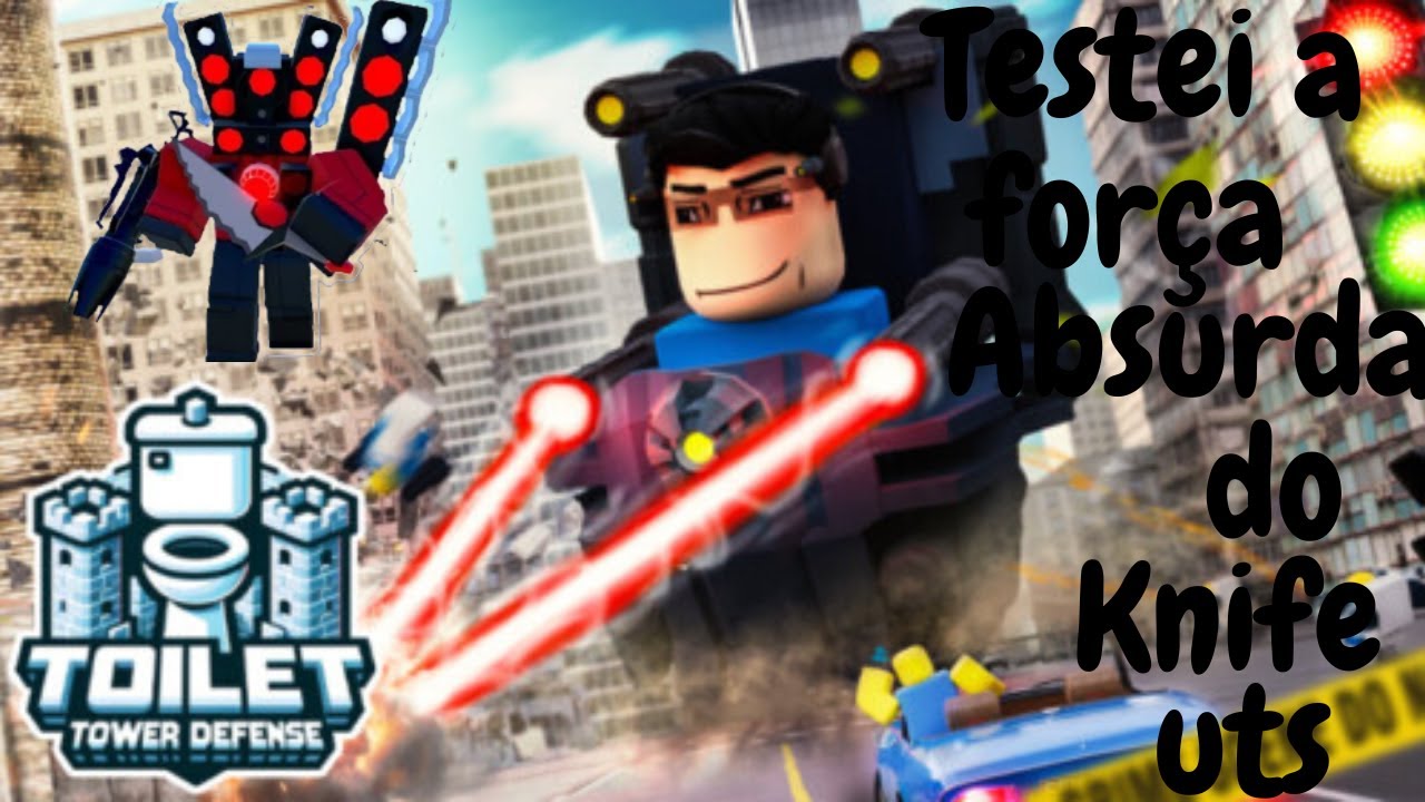 Testei a força absurda do Knife UTS? (Toilet tower defense Roblox ...