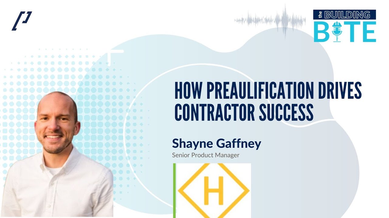 The Building BITE: How Prequalification Drives Contractor Success - YouTube