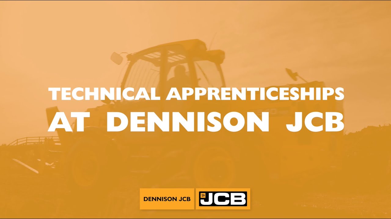 Dennison JCB Engineer Apprenticeship Scheme - YouTube