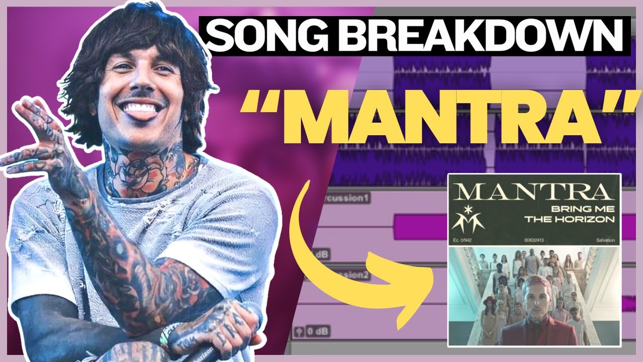 How To Make BRING ME THE HORIZON "MANTRA" | Production and Mixing ...