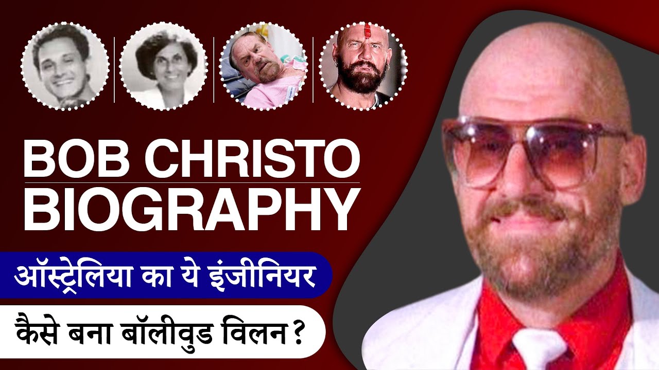 Bob Christo Biography / Life story in Hindi | बॉब क्रिस्टो की जीवनी ...
