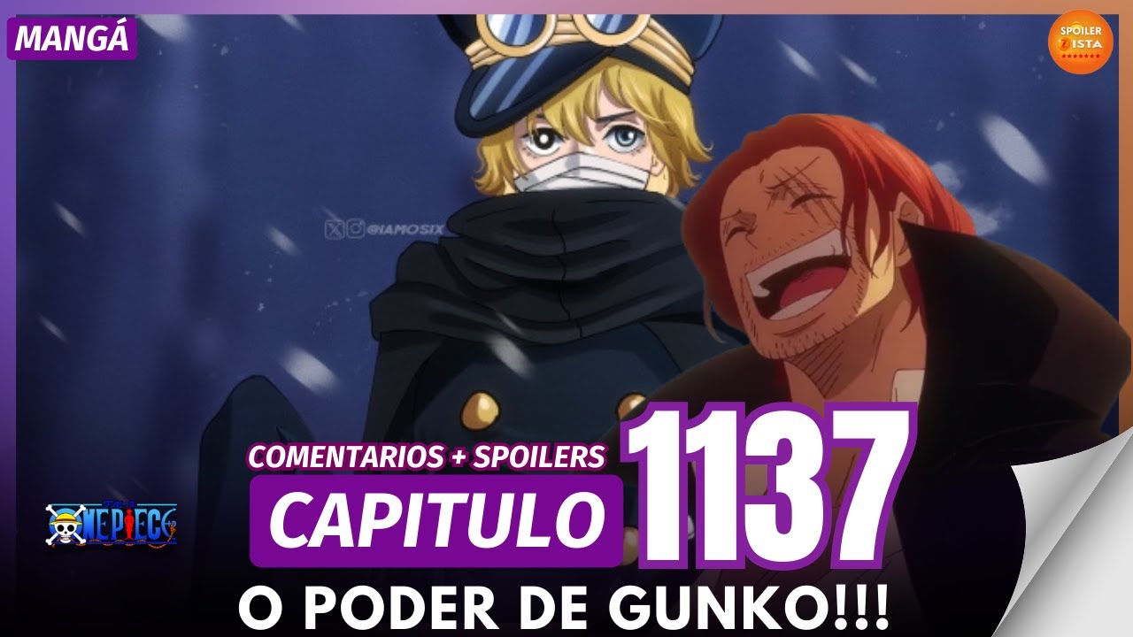 ONE PIECE 1137 - MAIS SPOILERS CONFIRMADOS E COMENTARIOS - O PODER DE ...
