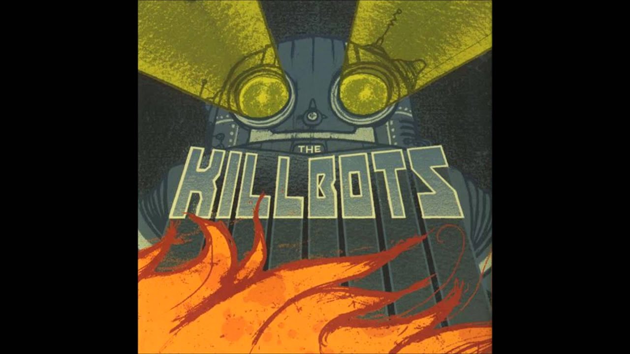 The Killbots - Good Times - YouTube