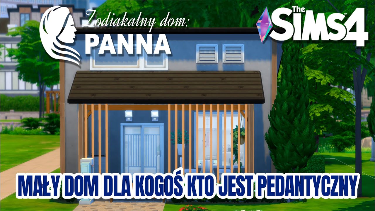 Zodiakalny dom: PANNA - THE SIMS 4 - speed build - NO CC - YouTube