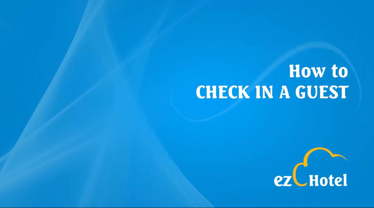 Unit 1: How to Check-in the Guest in ezCloudhotel - YouTube