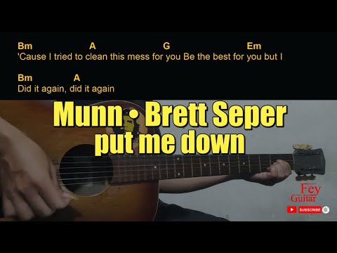 Munn • Brett Seper - put me down Chords cover - YouTube