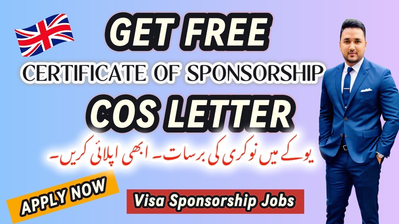 Get Free UK Certificate Of Sponsorship | Apply Now | Free Jobs for 2024 ...