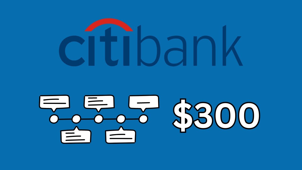 Citibank $300 Sign Up Bonus Timeline Breakdown - How I Received This ...