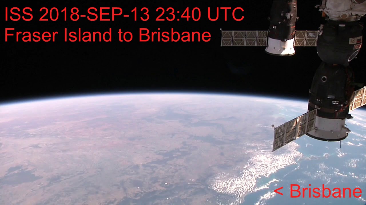 ISS over Fraser Island to Brisbane 2018 SEP 13 23 40 UTC - YouTube
