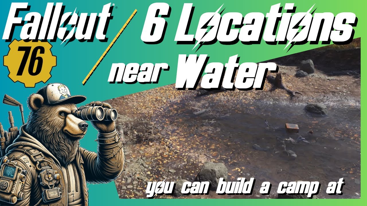 6 Great Camp Locations near or at Water in Fallout 76 - YouTube
