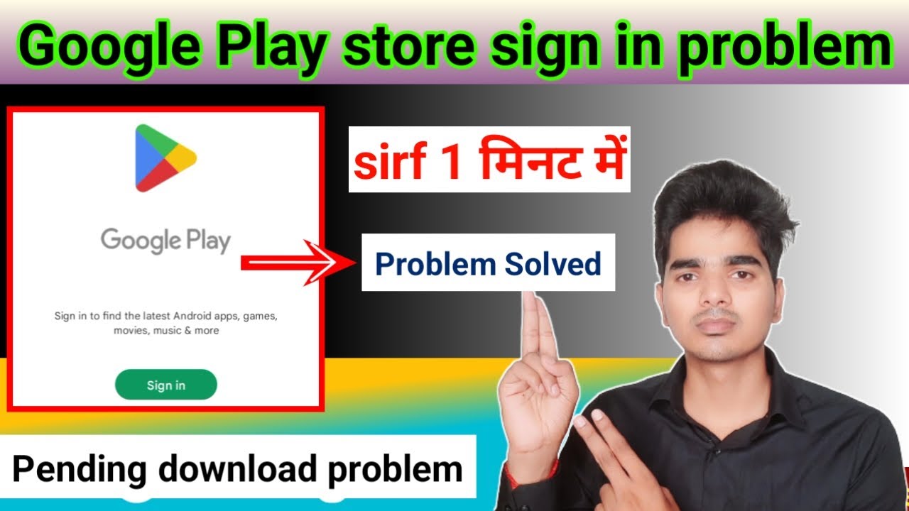 App download problem in Play Store | Google Play store sign in problem ...