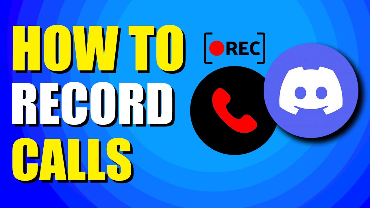 How To Record Discord Calls On PC (Easy Method) - YouTube