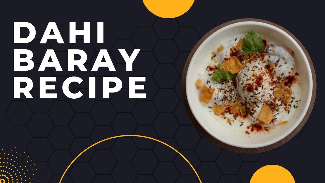 Dahi baray recipe | dahi baray recipe | dahi baray masala recipe - YouTube