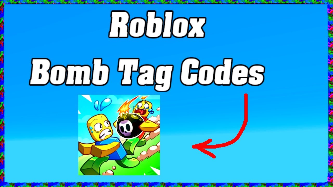 Roblox Bomb Tag Codes ! 😱 - YouTube