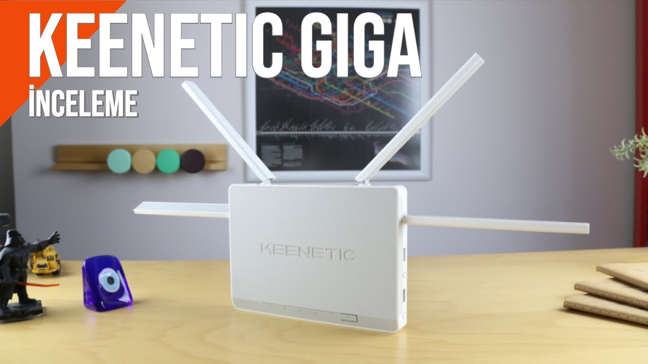 Keenetic Giga İncelemesi - YouTube
