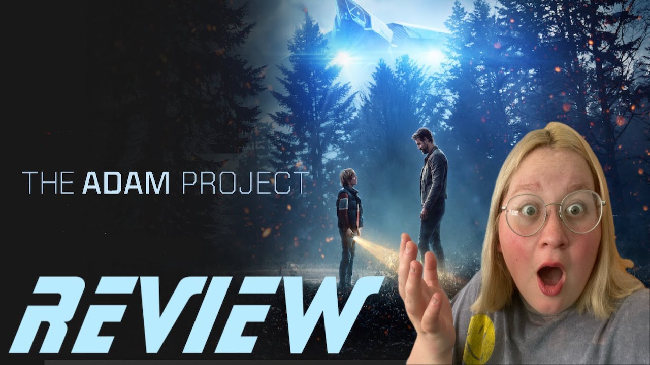 The Adam Project Review *SPOILERS* - YouTube