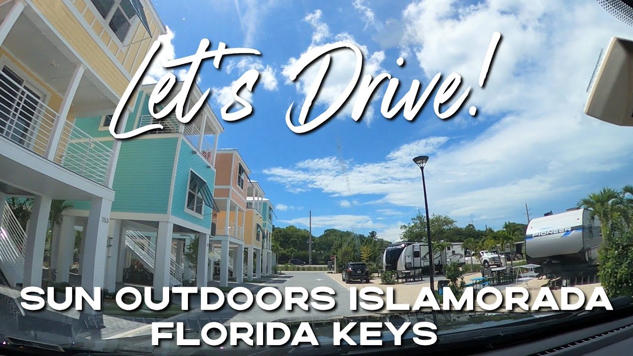 Let's Drive! Real-Time Tour of Sun Outdoors Islamorada RV Resort ...