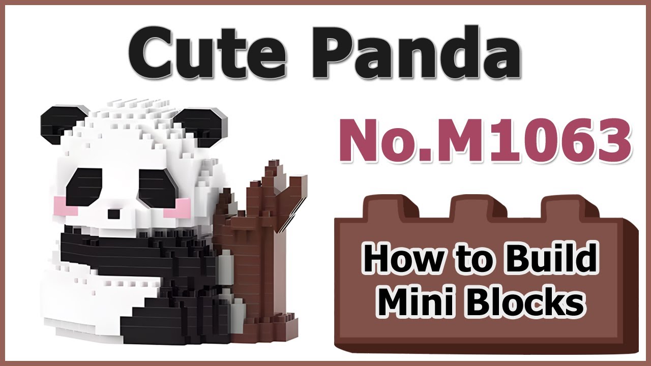 How to Build Mini Blocks Panda M1063 Review Instructions Specifications ...