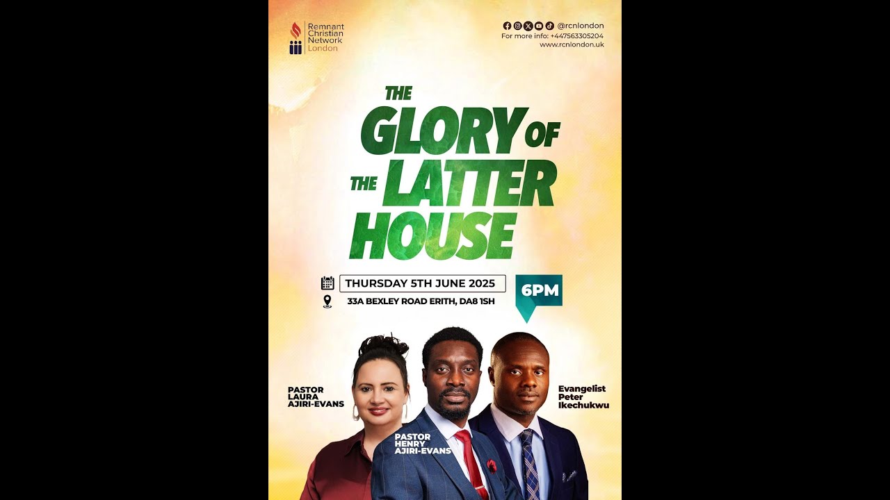 THE GLORY OF THE LATTER HOUSE || W/ EVANGELIST PETER IKECHUKWU || RCN ...
