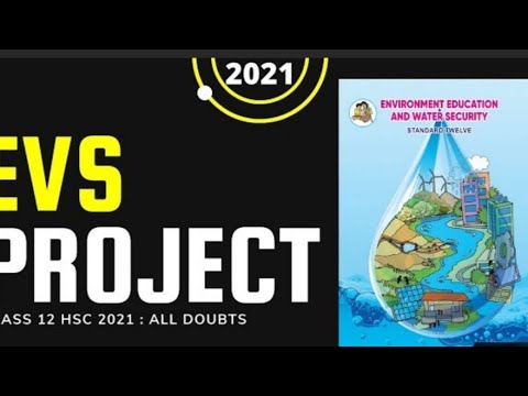 EVS PROJECT:- class 11th and 12th full fair project ️|| in marathi ...