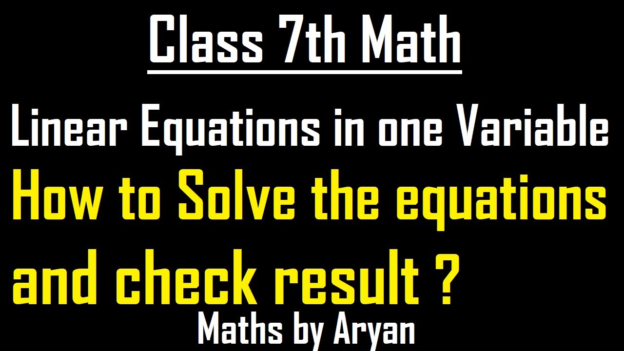 Class 7th Math - Linear Equations in one Variable. - YouTube