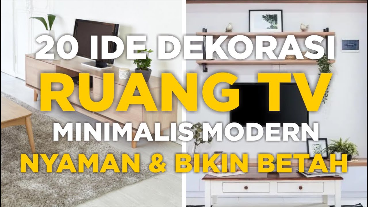 20 Ide Dekorasi Ruang TV Minimalis Modern yang Nyaman dan Bikin Betah ...