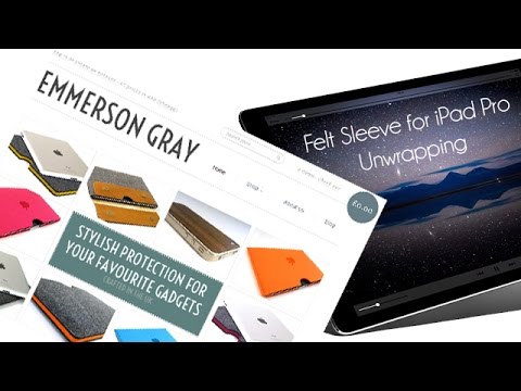 Unwrapping - Emmerson Gray Felt Sleeve for iPad Pro - YouTube