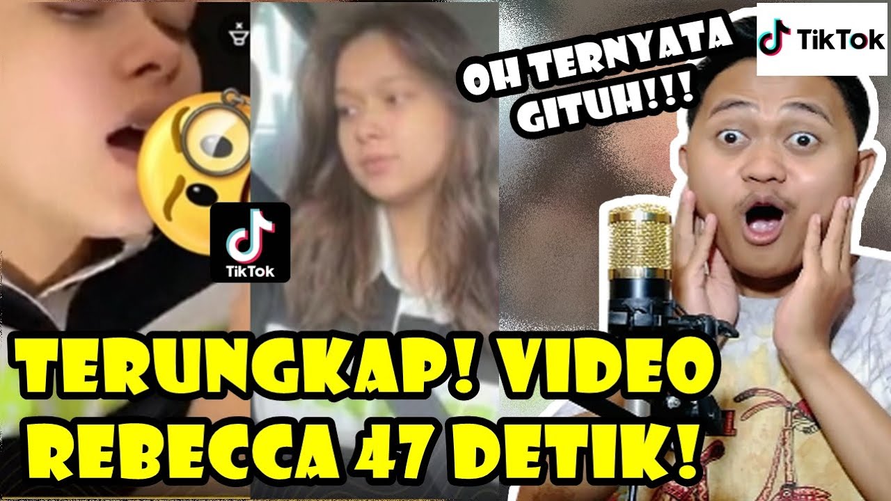 TERUNGKAP‼️VIDEO REBECCA 47 DETIK TERNYATA GINIH⁉️- MEME TIKTOK - YouTube