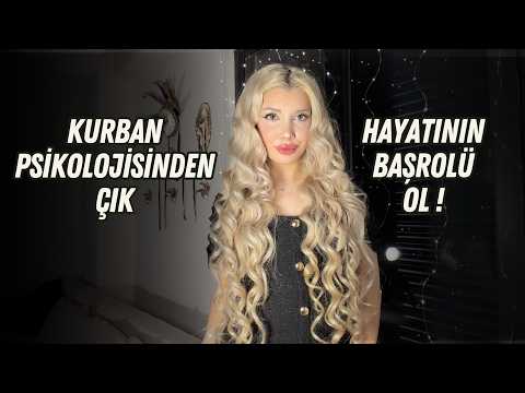 HAYATININ BAŞROLÜ OL! | Kurban Psikolojisinden Çık, Hayallerini Yaşa