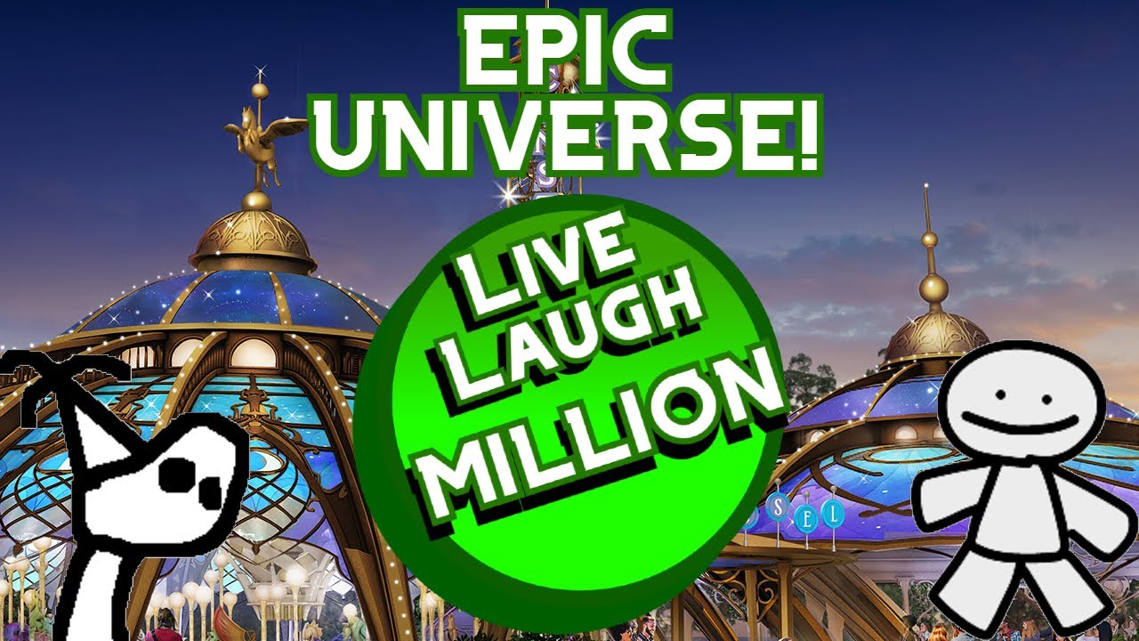 Live Laugh Million: 2 Idiots Explain Epic Universe - YouTube