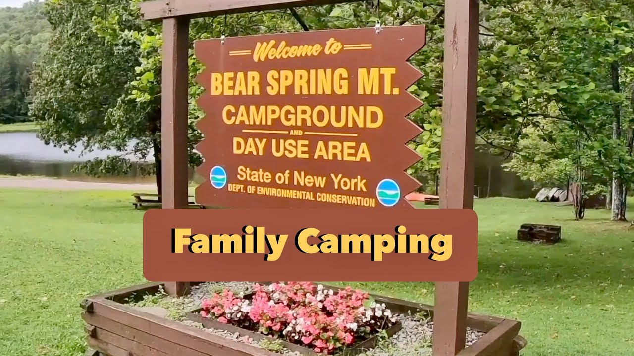 Family Camping at "Bear Spring Mountain" NYSDEC Launt Pond, Spruce ...