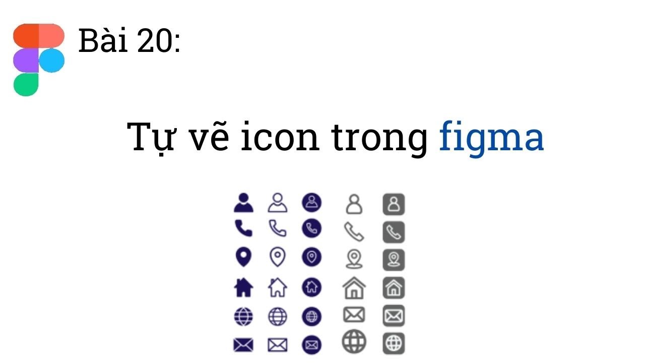 Figma cơ bản - Bài 20: Thực hành vẽ icon trong phần mềm thiết kế Figma ...