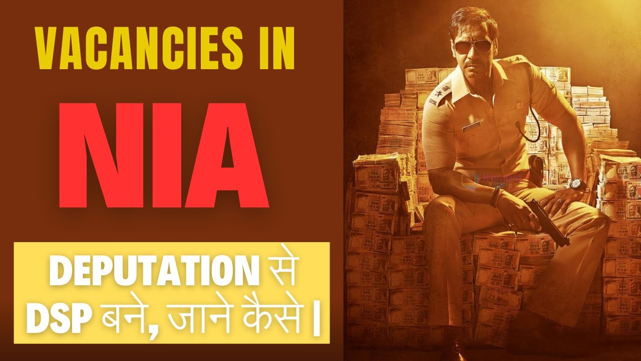 Deputation Vacancies in NIA | Deputation पर DSP - YouTube
