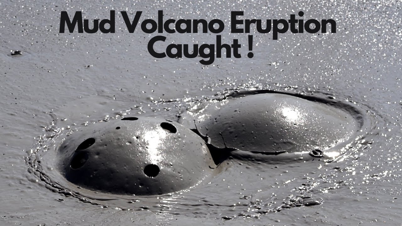 🌋 Watch a Mud Volcano Eruption - Mesmerizing Natural Fury - YouTube