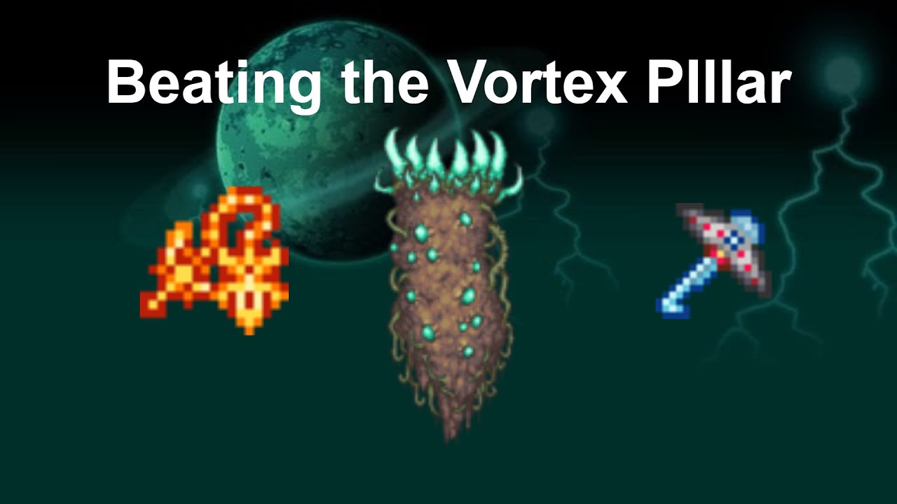 Beating the Vortex Pillar: Terraria 1.4 guide - YouTube