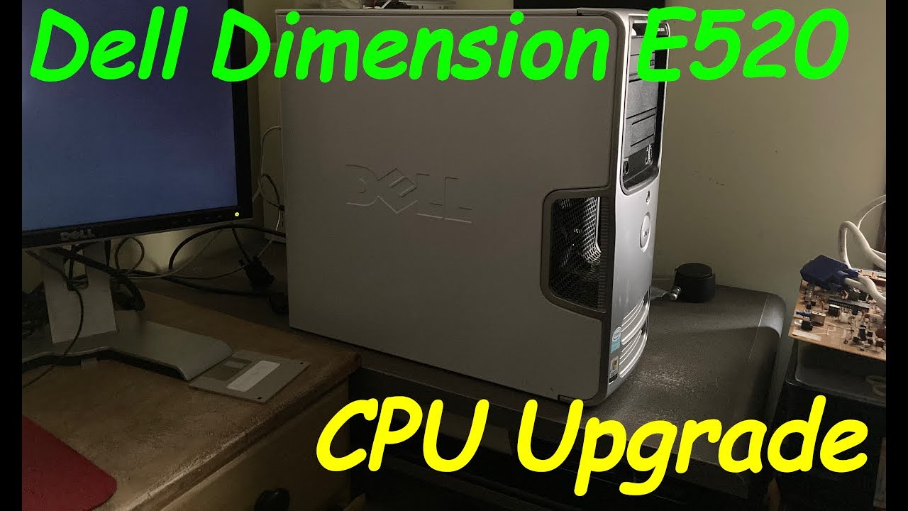 Upgrading the CPU on the Dell Dimension E520 - YouTube