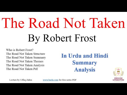 The Road Not Taken By Robert Frost, The Road Not Taken Summary and ...