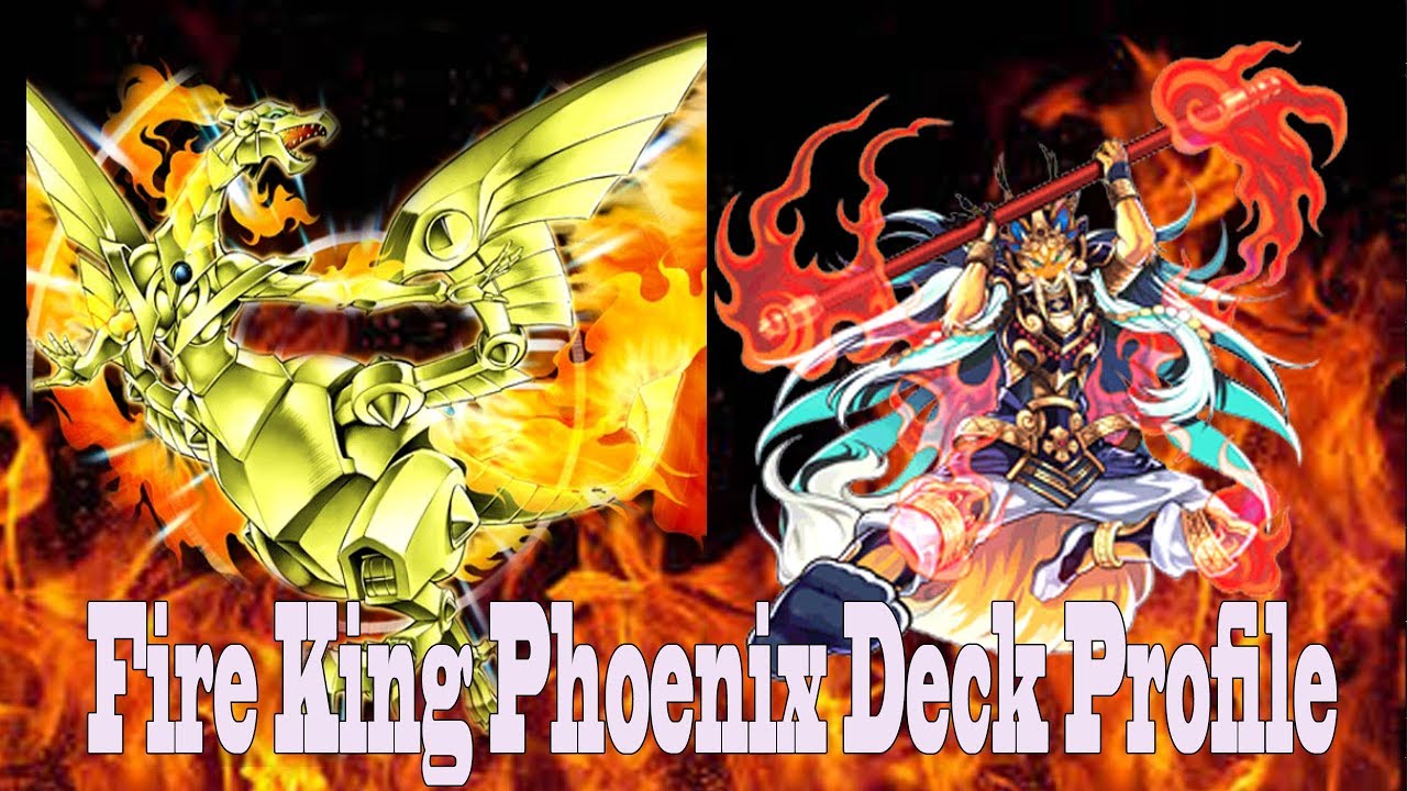 YUGIOH Fire King Phoenix Fun Deck Profile - YouTube