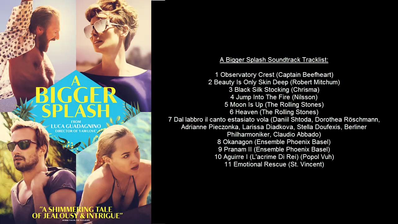 A Bigger Splash Soundtrack Tracklist by Various Artists - YouTube