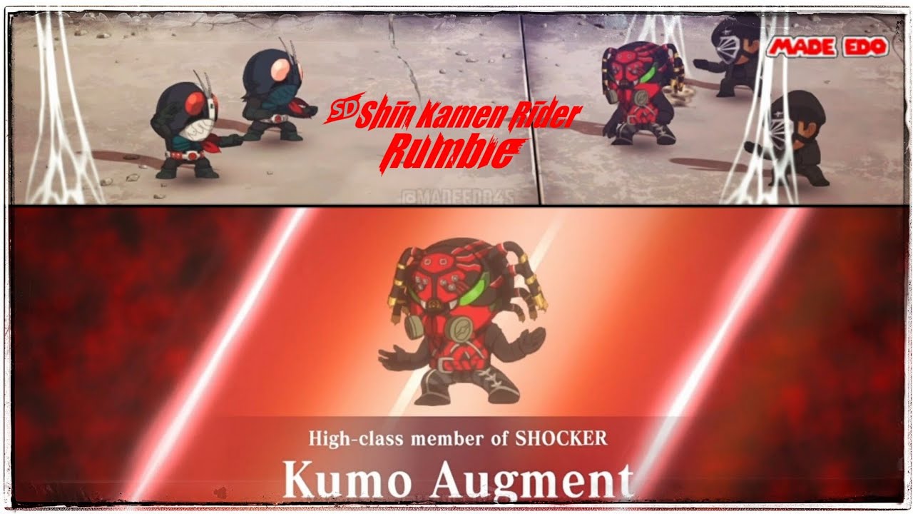 1st Stage | Kamen Riders VS Kumo Augment-01 | SD Shin Kamen Rider ...